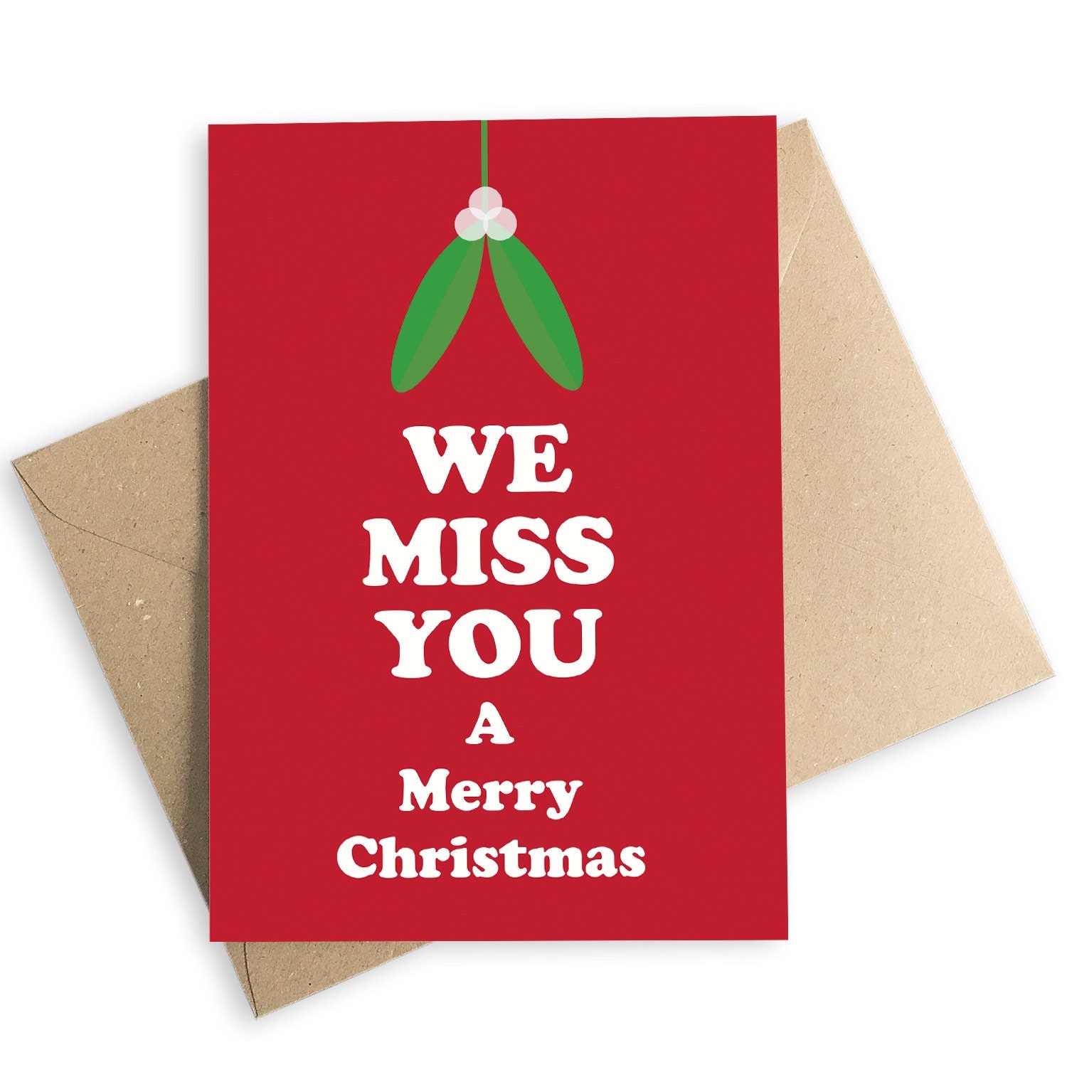 Merry Christmas I Miss You