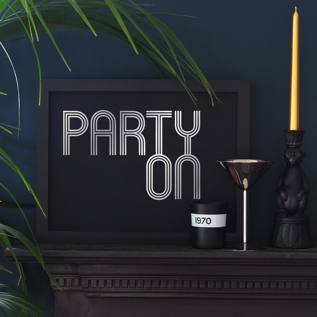 Party on Silver Metallic Screen Print 30x40cm on Heavyweight - Etsy