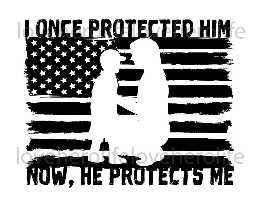I Once Protected Him, Now He Protects Me Svg Eps Instant Downloadable ...