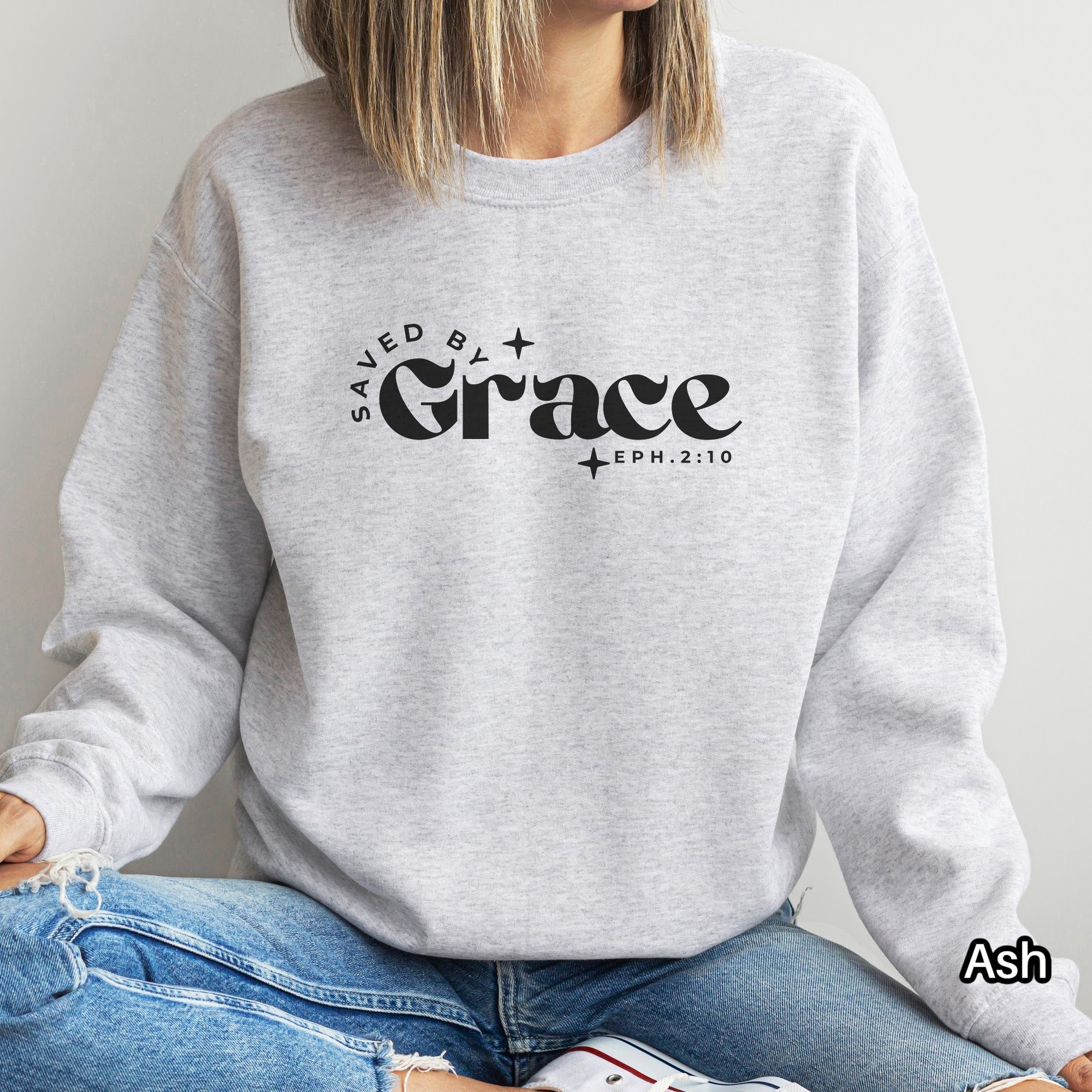 Christian Sweatshirt Saved by Grace Crewneck Pullover Gift for ...