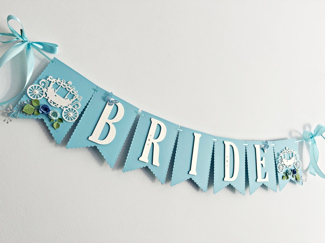 Cinderella Wedding Banner - BRIDE BANNER. Cinderella Bridal Shower ...