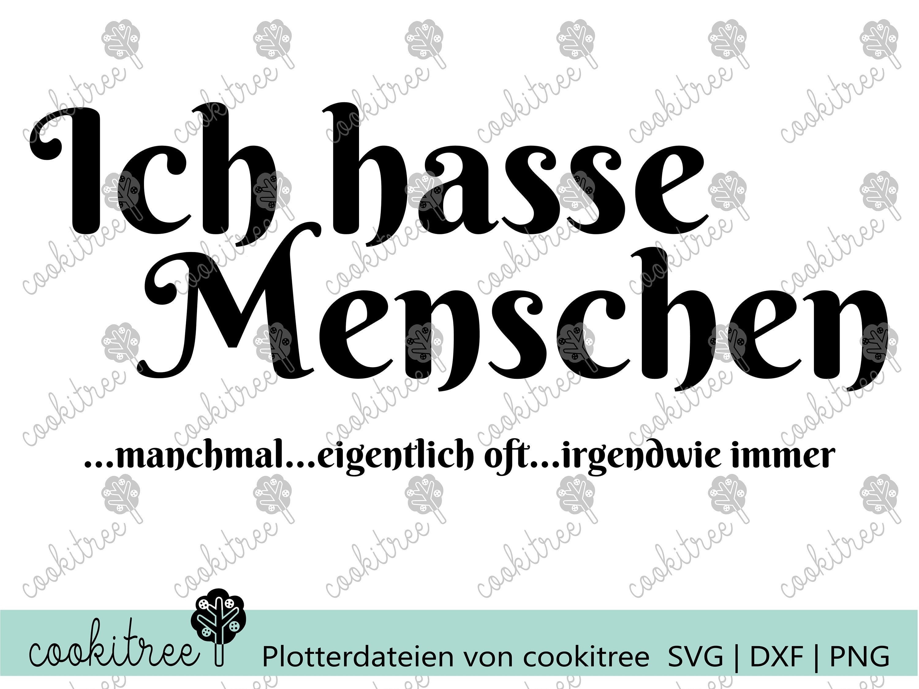 Plotterdatei Plot dxf svg png Ich hasse Menschen Statement lustig funny ...