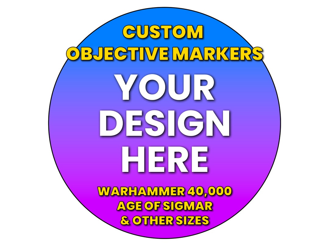 Custom Objective Marker Set - 40k - Age of Sigmar - Infinity - Conquest ...
