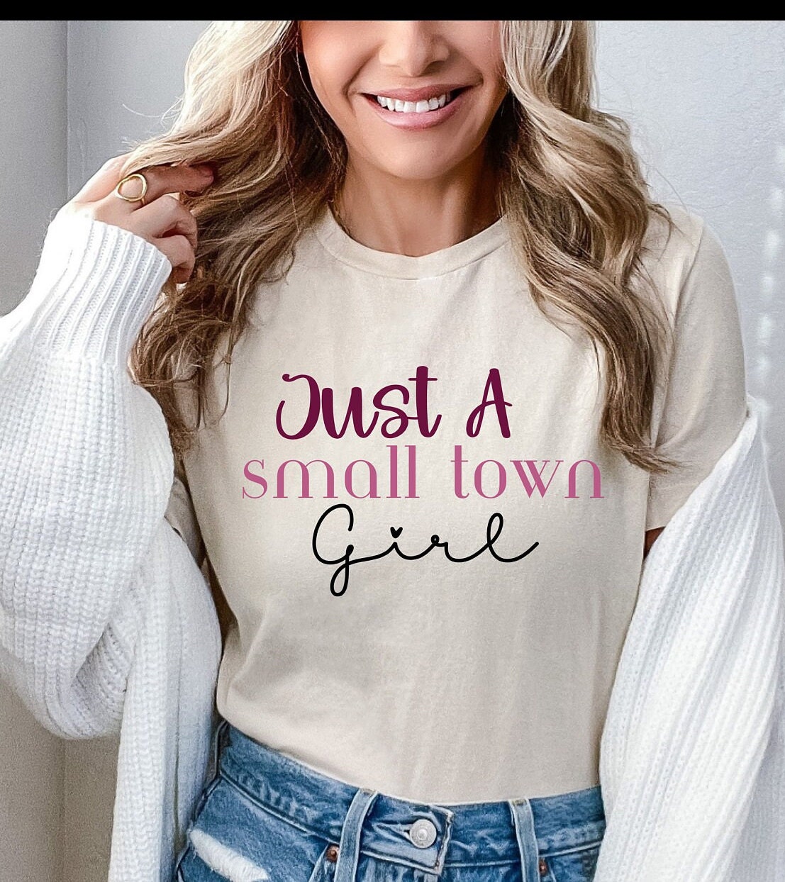 Just a Small Town Girl, Country Girl Shirt, Southern Girl Shirt, Small ...