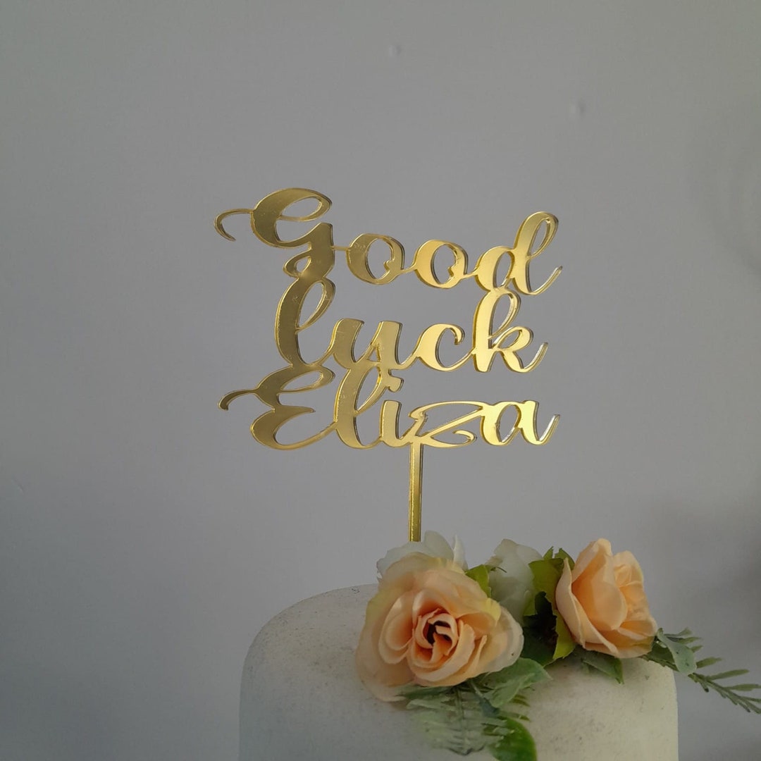 Good Luck Cake Topper, Wedding Cake Topper, Personalised, Acrylic ...