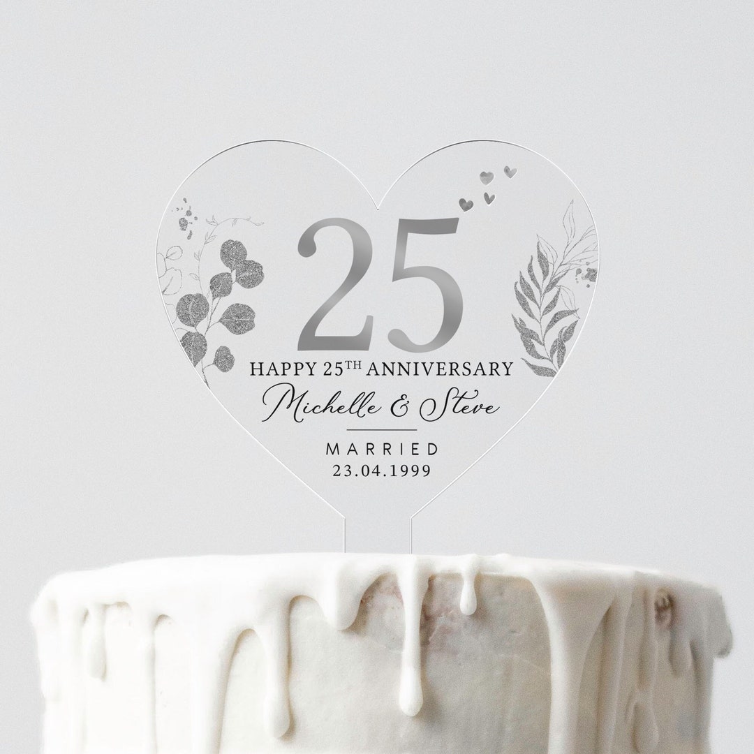Personalised 25th Anniversary Cake Topper, Silver Anniversary Cake ...
