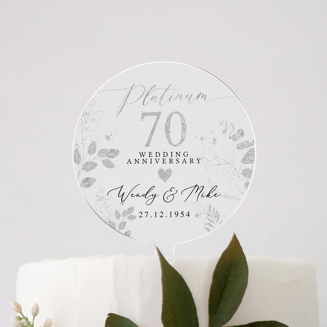 Personalised Platinum 70th Anniversary Cake Topper, 70th Anniversary ...