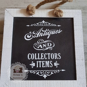 Sign - Antiques and Collectors Items - UNIQUE = SINGLE PIECE - Shabby ...
