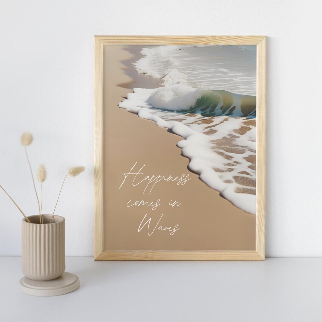 Beach Poster With Motivational Quote "happiness Comes in Waves ...