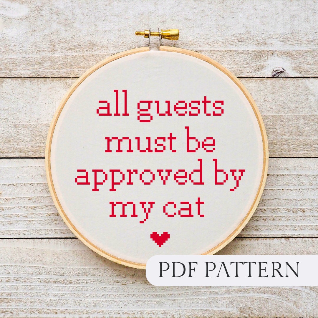 Must Be Approved by Cat Wall Decor Gift Cross Stitch Pattern Digital ...