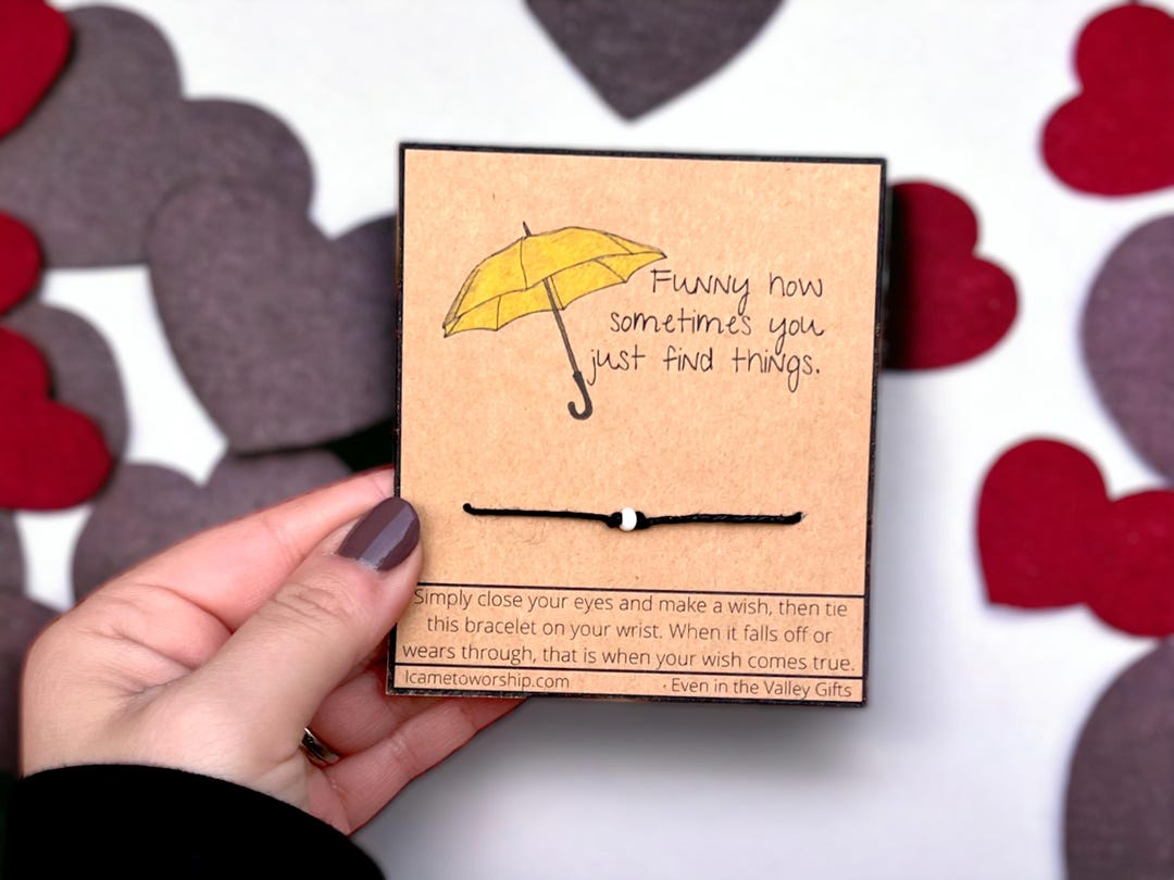 How I Met Your Mother / Funny How Sometimes You Just Find Things /HIMYM Handmade Wish Bracelet W ...