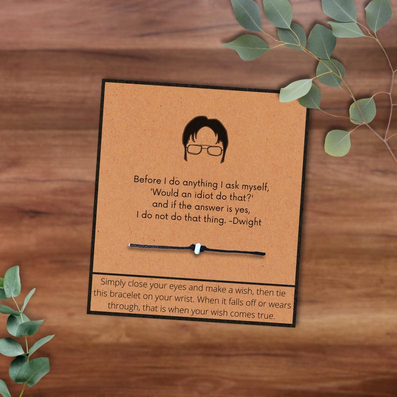 Dwight Idiot Quote / the Office/ Dunder Mifflin / Would an Idiot Do ...