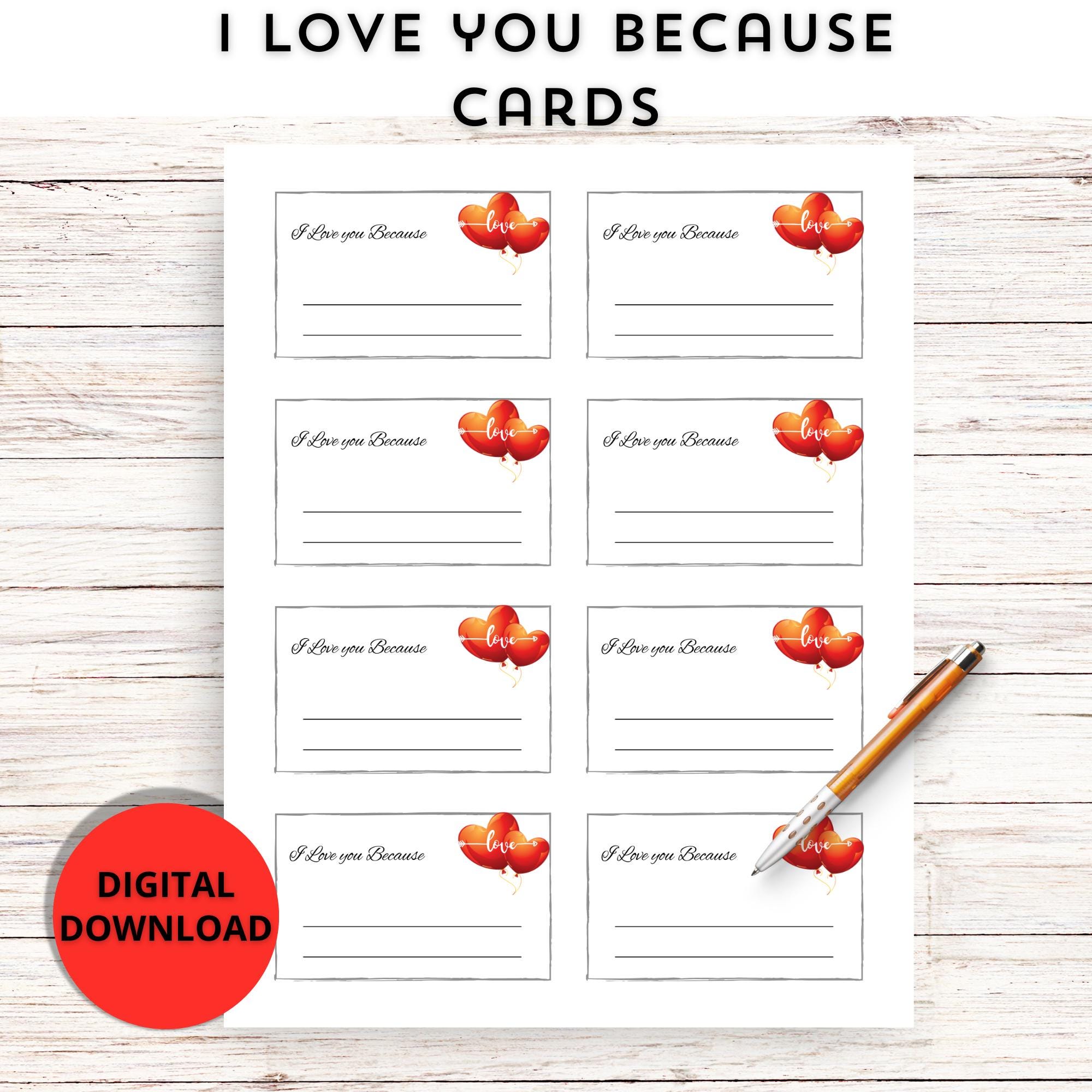 Printable Blank I Love You Because Cards, Fill in I Love You Cards ...