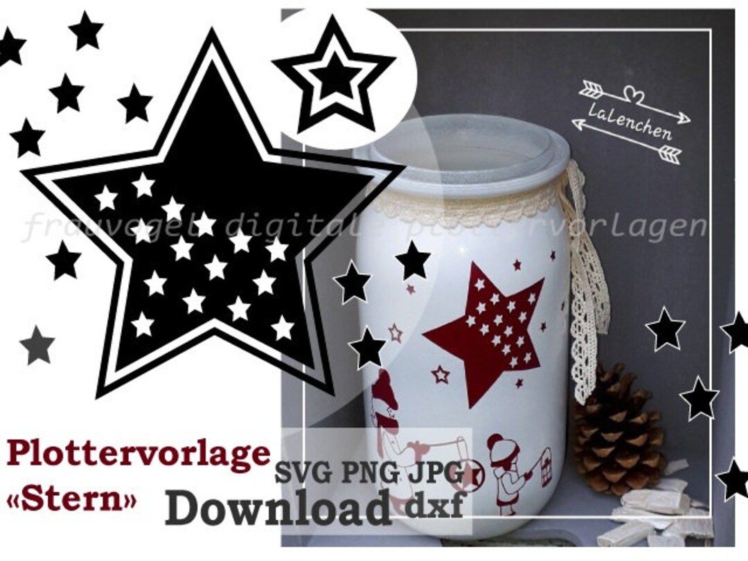 Plotterdatei Stern SVG DXF Kindergeburtstag, Geburtstag, Weihnachten, Taufe, Geburt, Sprüche ...