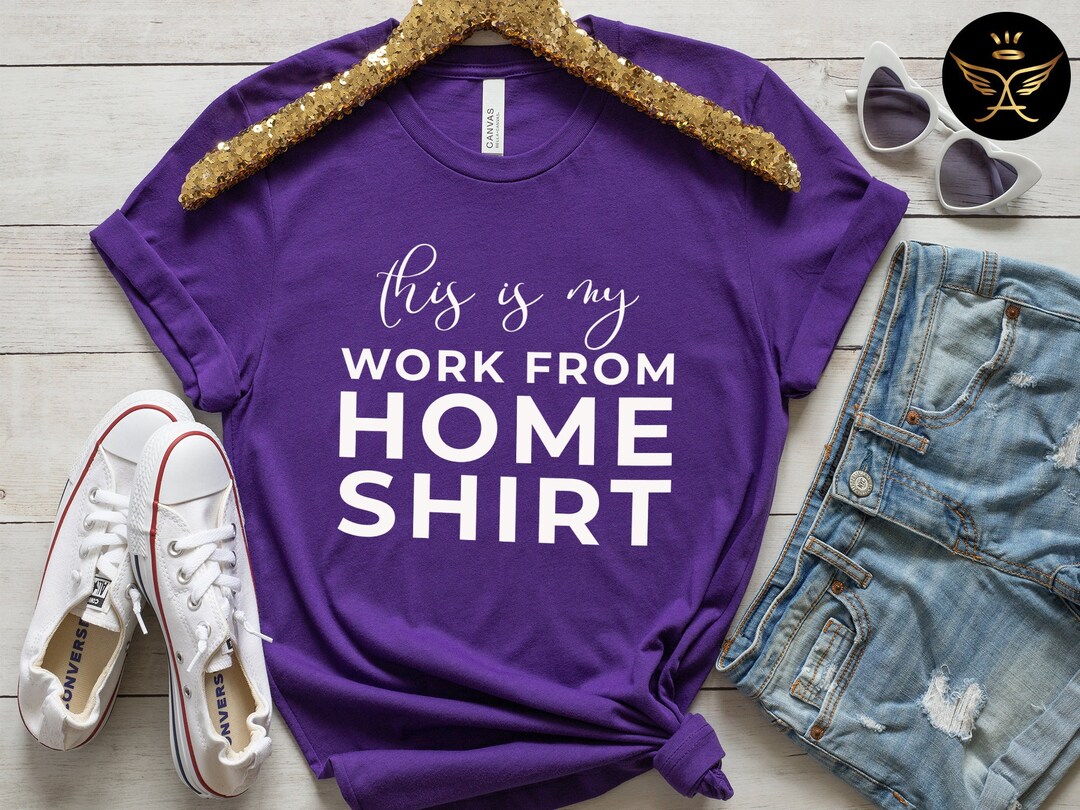 Work From Home Shirt, Quarantine Life Shirt, WFH Shirt, Funny Home ...