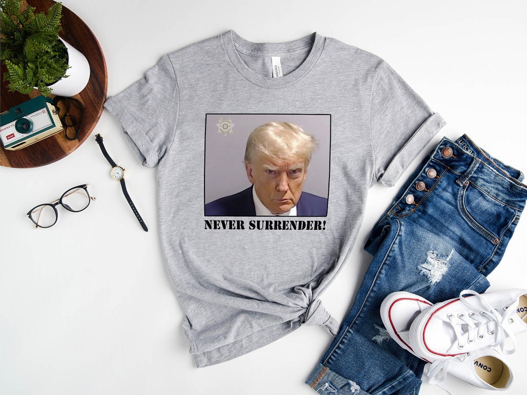 TRUMP never Surrender T-shirt - Etsy