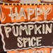 Pumpkin Spice Door Hanger Fall Home Decor PSL Pumpkin - Etsy
