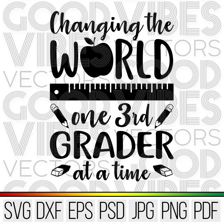 Teacher SVG Changing the World One 3rd Grader at a Time SVG - Etsy