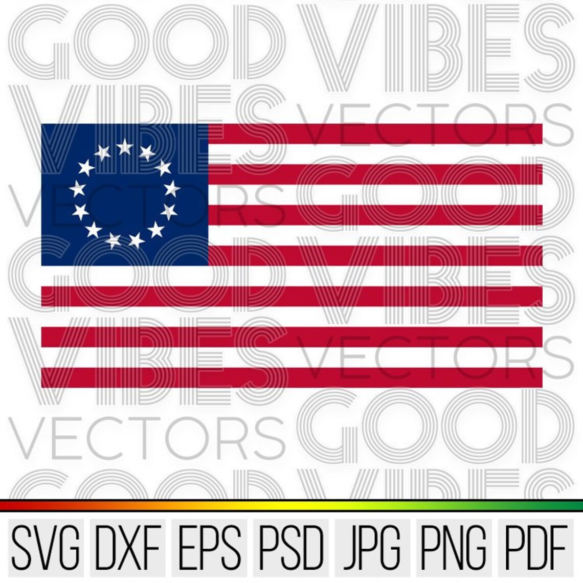 Betsy Ross Flag SVG Historical American Flag SVG Cut File | Etsy