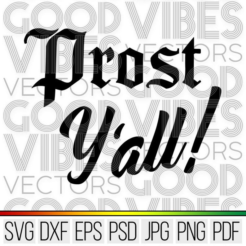 Prost Y'all SVG Cut File for Cricut & Silhouette Svg - Etsy