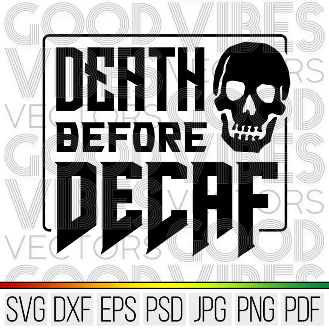 Death Before Decaf Coffee SVG Cut File for Cricut & Silhouette Svg File ...