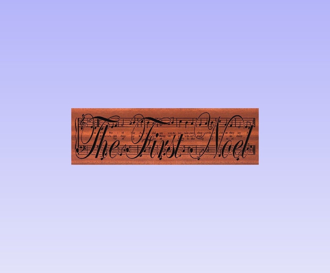 The First Noel Song - CRV, SVG, Dxf, Ai, Eps, Aspire File, Vcarve. CNC ...