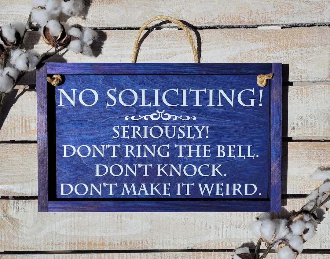 Drôle de panneau de porte d’entrée sans sollicitation | Veuillez ne pas ...