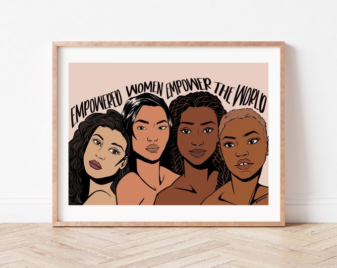 Empowered Women Empower Women Poster, Girl Power Poster, Wall Art Decor ...