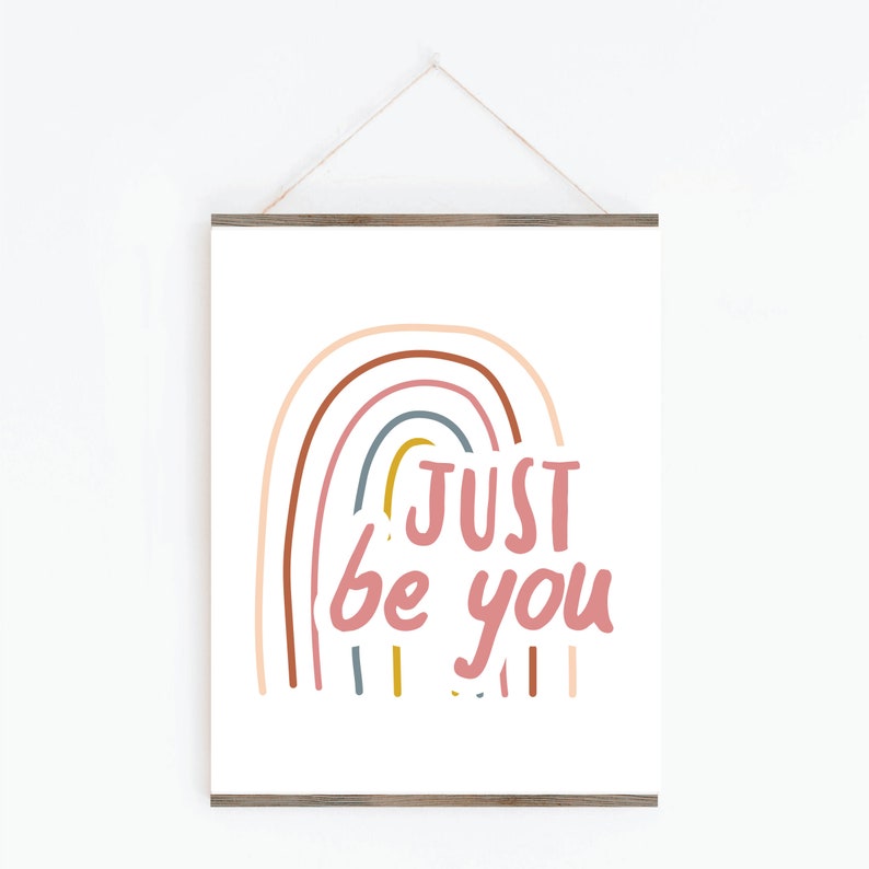 Rainbow Nursery Print, Just Be You, Inspirational Kids Room Decor (PDF ...