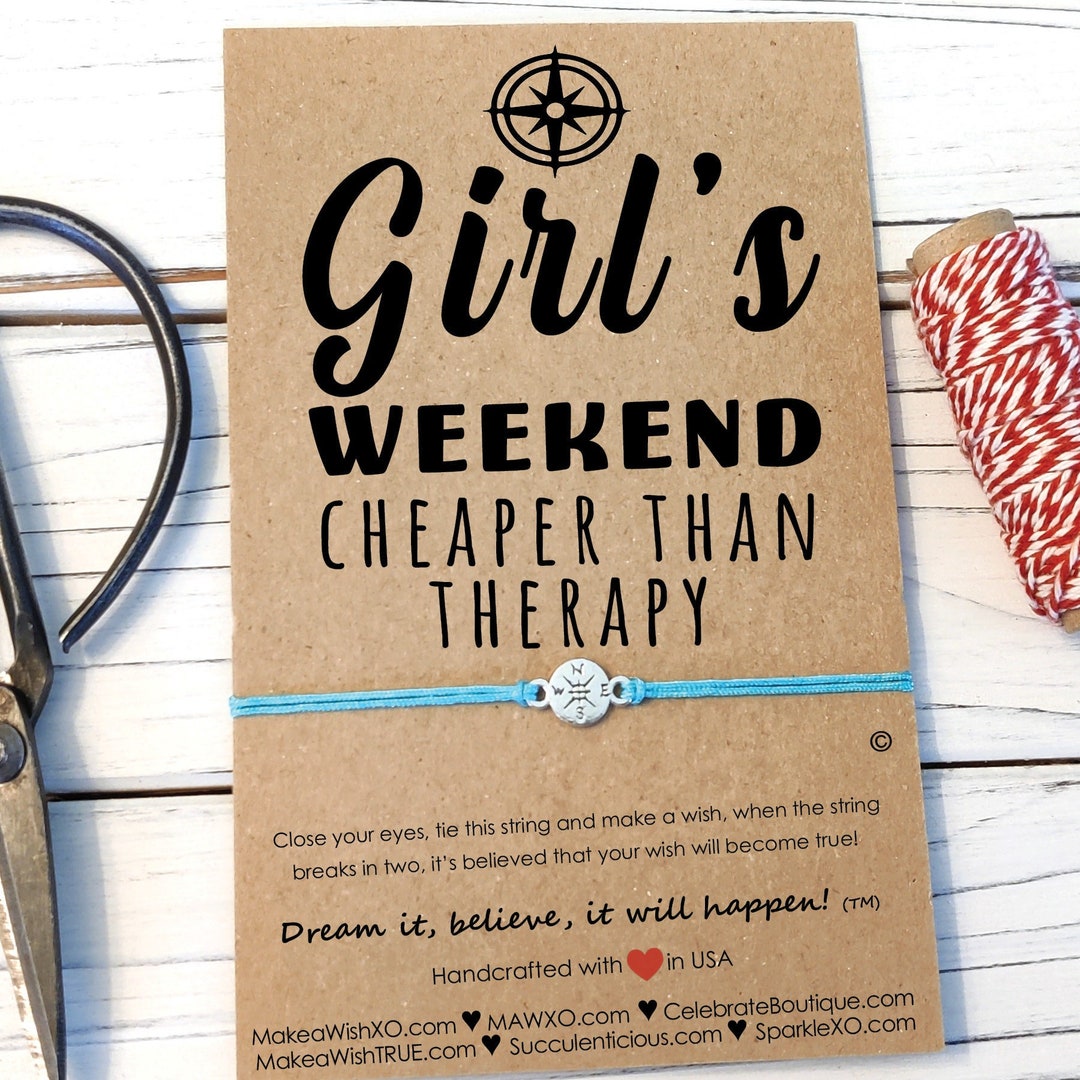 Girls Weekend Cheaper Than Therapy Wish Bracelet Girls Trip, Girls Road ...
