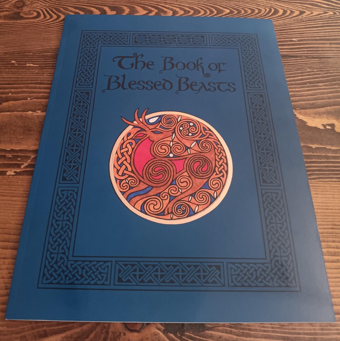 The Book of Blessed Beasts - Medieval Illuminated Story Book of Celtic ...