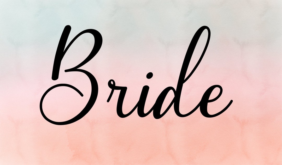 Bride SVG, Wedding SVG, Wedding Cut Files, SVG for Cricut, Bridal Cut ...