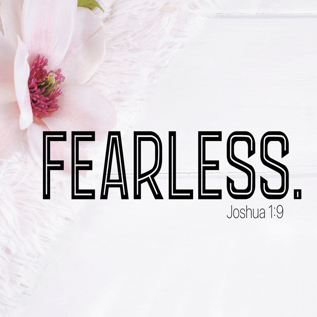 Bible Verse Cut File, Fearless SVG, Bible Verse SVG for Cricut, Joshua ...
