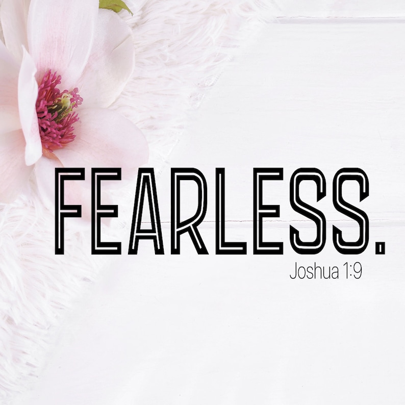 Bible Verse Cut File, Fearless SVG, Bible Verse SVG for Cricut, Joshua ...