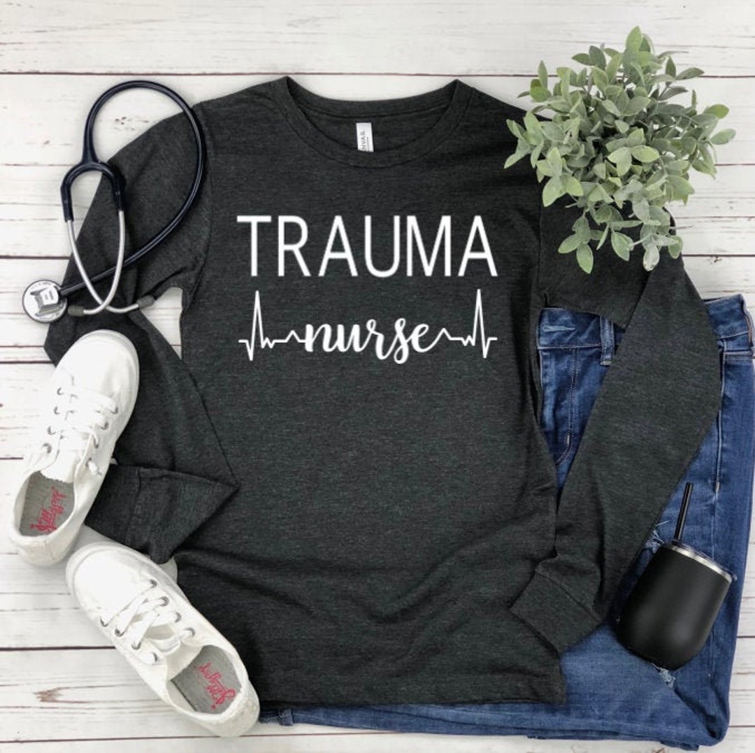 TRAUMA Nurse Shirt, TRAUMA Nurse, TRAUMA Shirt, Nurse Shirt, Nurse Tee ...