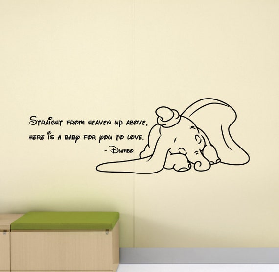 Dumbo Wall Decal Straight From Heaven Up Above Quote Walt Etsy