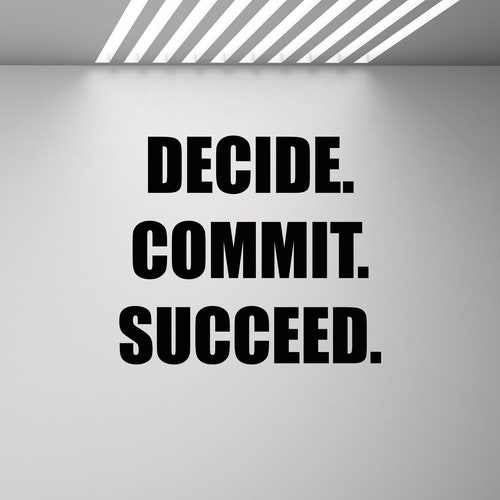 Decide Commit Succeed Wall Decal Sign Gym Quote Poster Fitness | Etsy