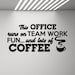 This Office Runs on Coffee Wall Decal Office Sign Teamwork Poster ...