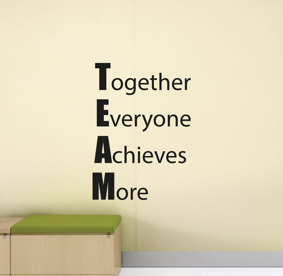 Together Everyone Achieves More Wall Decal Teamwork Poster Office Sign ...