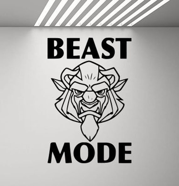 Beast Mode Wall Decal Sign Beauty and the Beast Poster Walt - Etsy