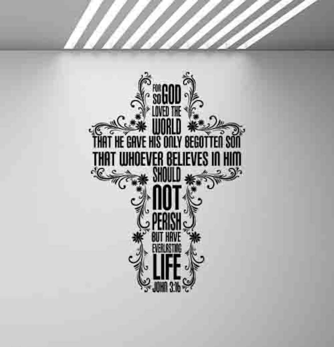 For God so Loved the World Wall Decal John 3 16 Wall Art Cross ...