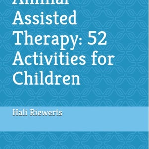 Animal Assisted Therapy: 52 Activities for Children - Etsy
