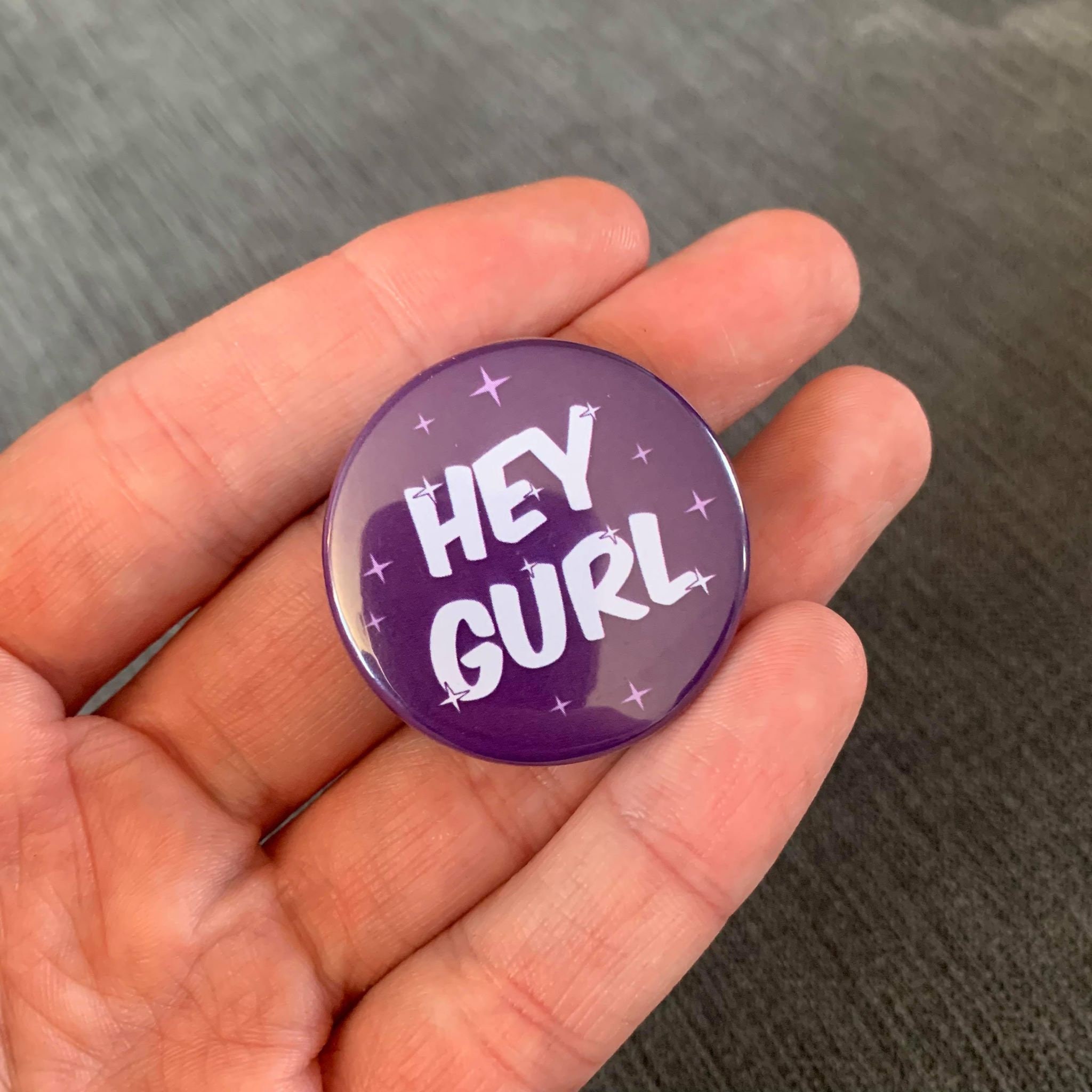 Hey Gurl Badge 38mm Badge Drag Race Drag - Etsy