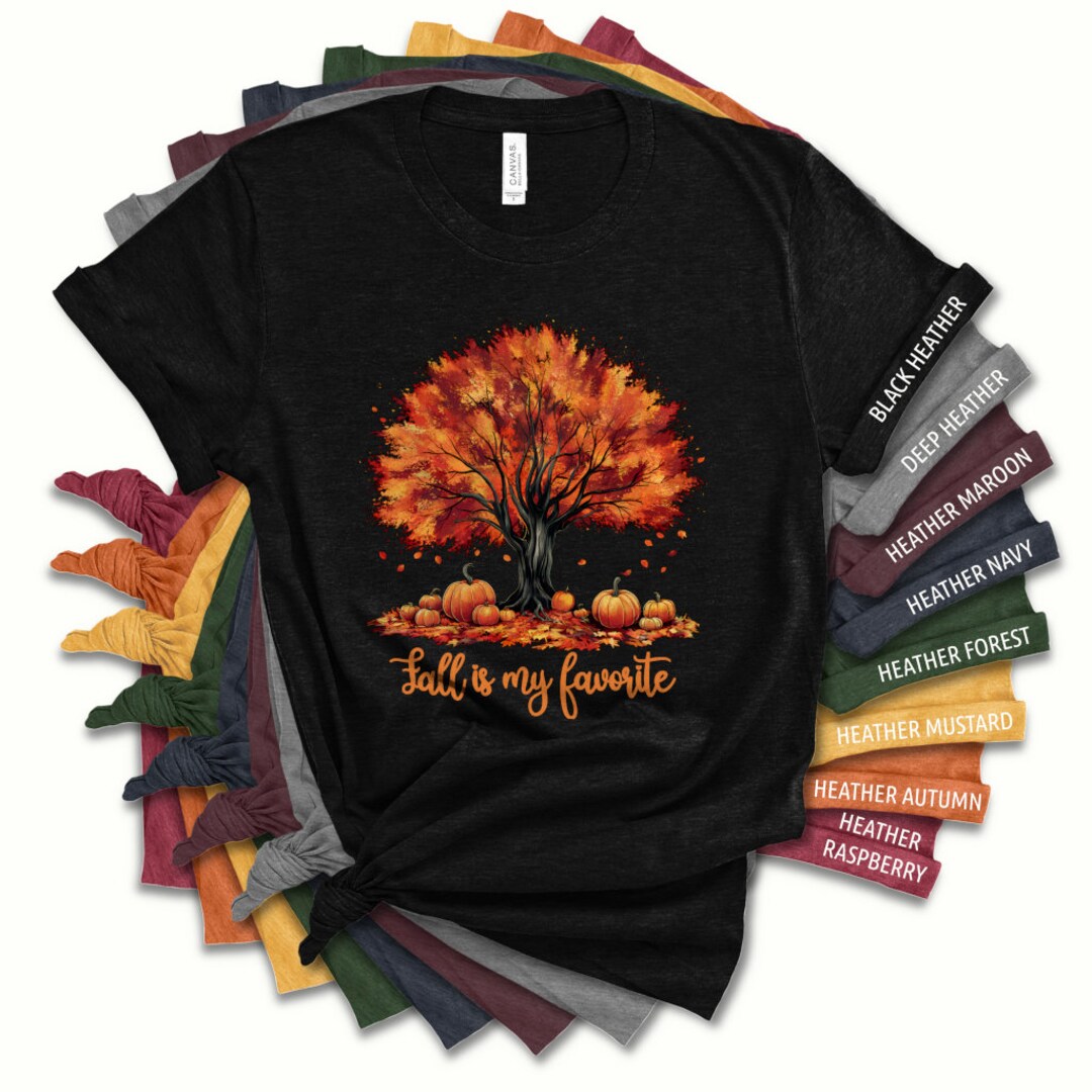 Fall is My Favorite Tree T-shirt | Autumn Fall Leaves Trees Pumpkins ...