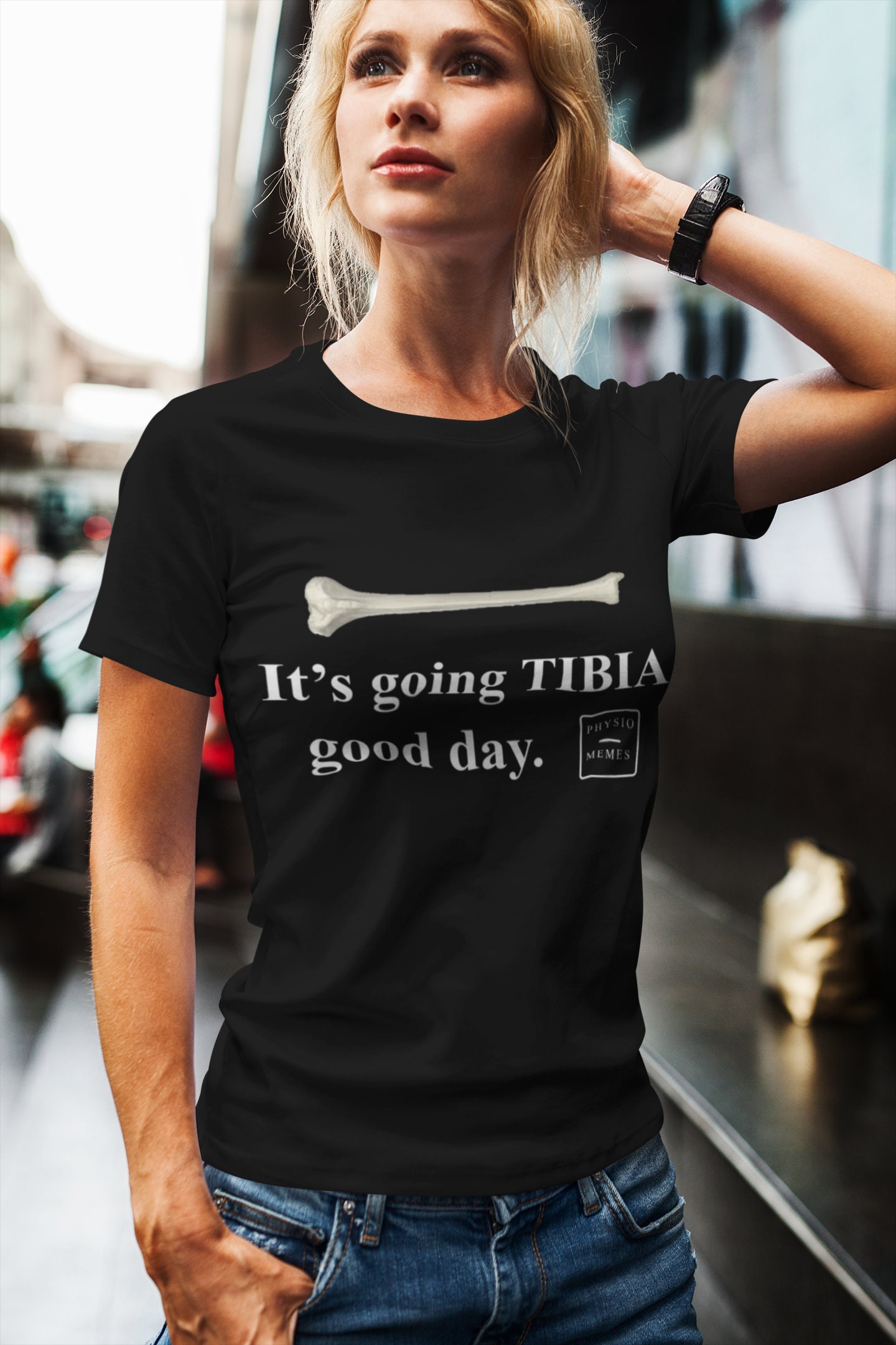 It's Going Tibia Good Day Unisex Shirt Physical Therapy - Etsy España
