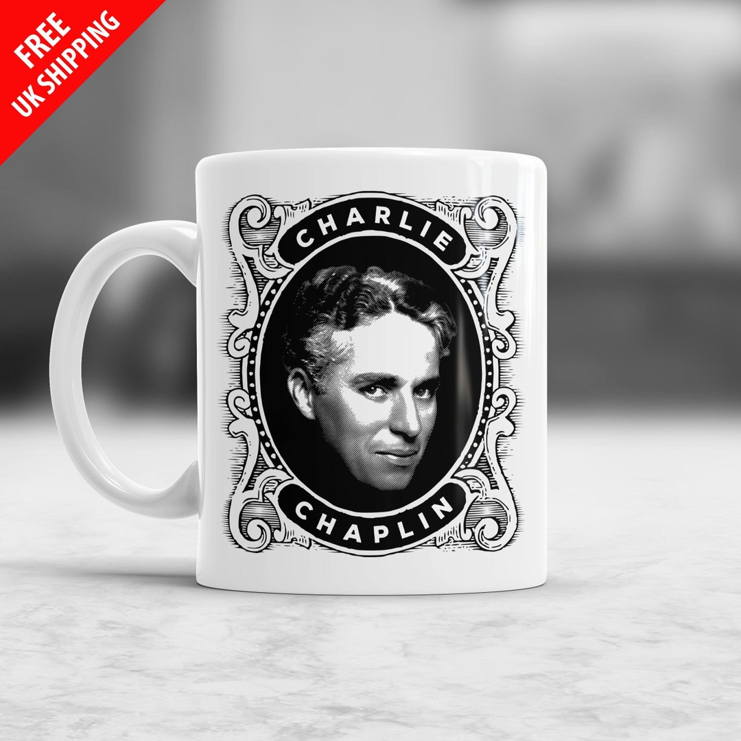 Charlie Chaplin With Quote MUG / Silent Film / Comedy / White / Coffee ...