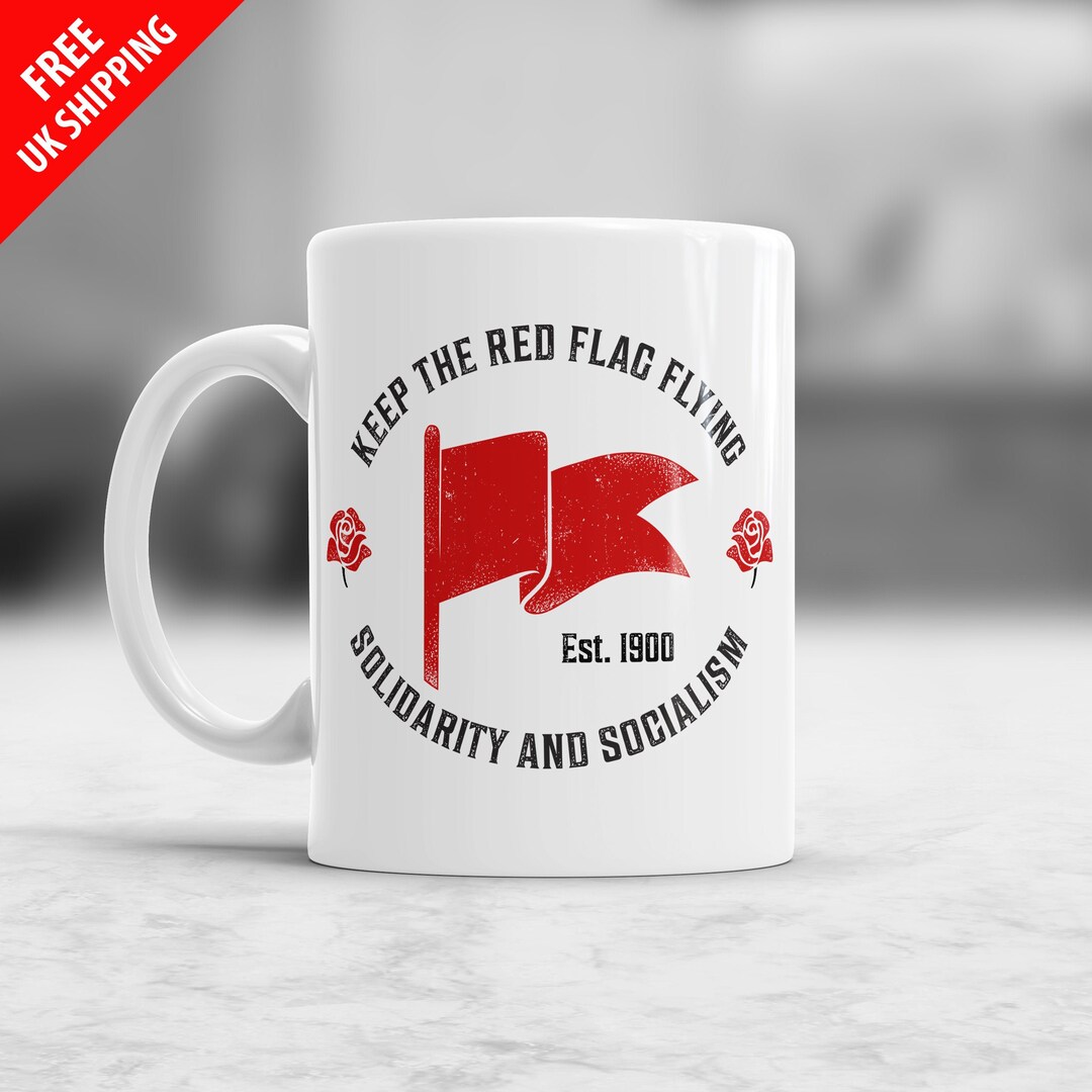 Red Flag MUG / Politics / Labour Party / Socialist Mug / Tories Out ...