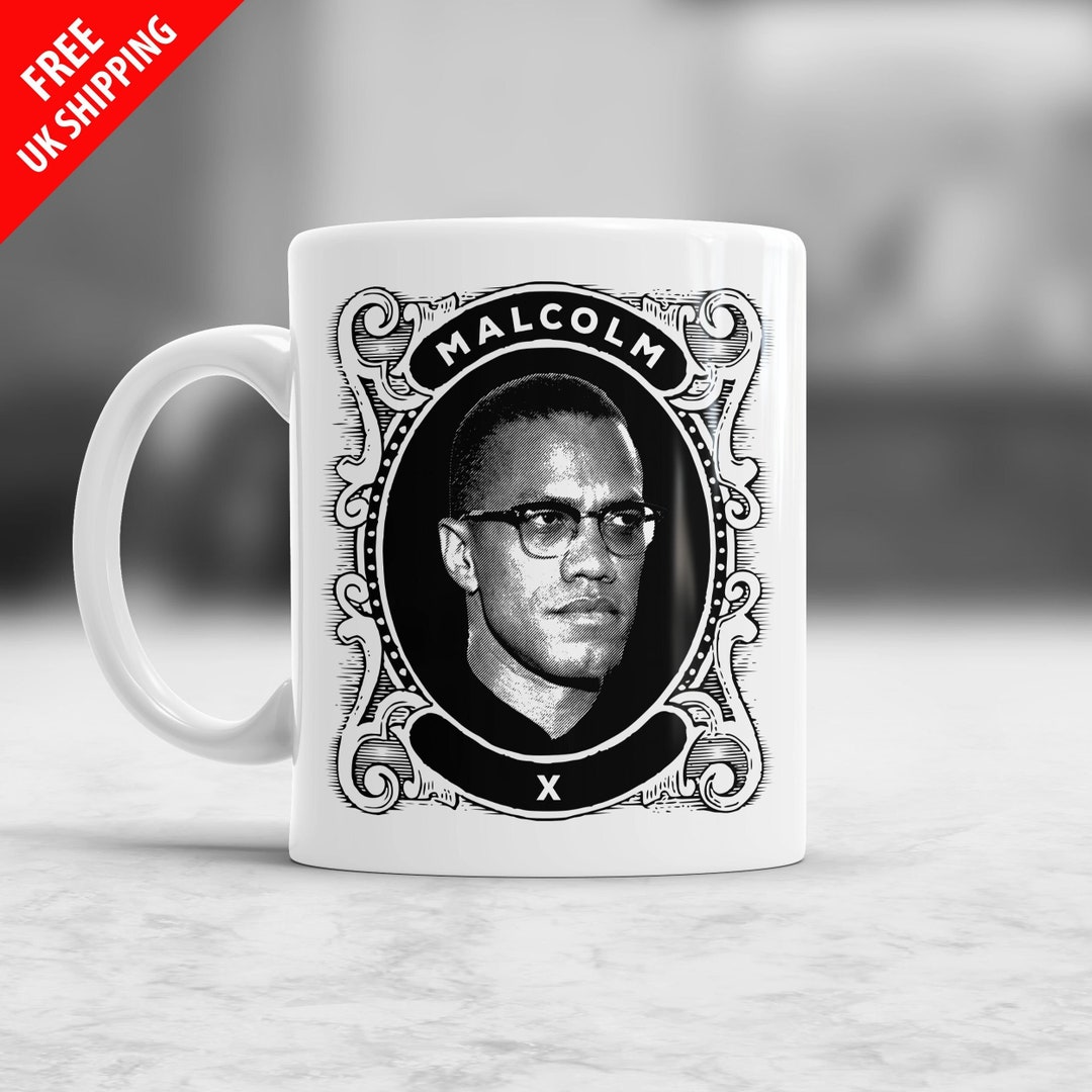 Malcolm X With Quote MUG / Black Empowerment / Equal Rights / Civil ...