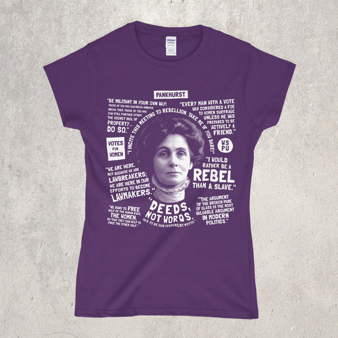 Emmeline Pankhurst Quotes Ladies Fitted Ringspun T-SHIRT / Politics ...