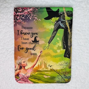 Wicked Elphaba and Glinda Changed for Good Book Sleeve, Book/device ...